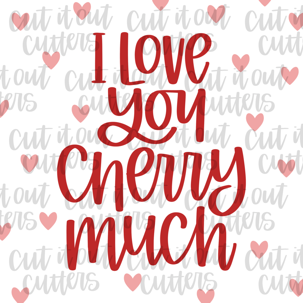 I Love You Cherry Much - 2" Square Tags - Digital Download – Cut It Out ...
