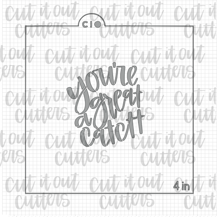 Worded Football - You're A Great Catch Cookie Stencil – Cut It Out Cutters