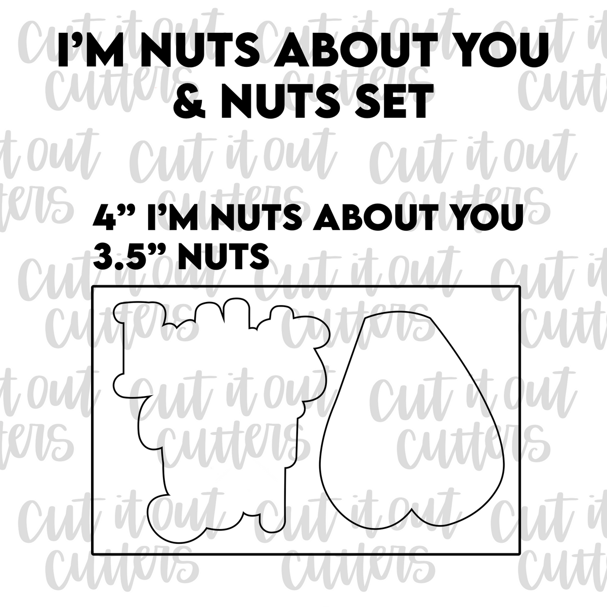 I'm Nuts About You & Nuts Cookie Cutter Set – Cut It Out Cutters