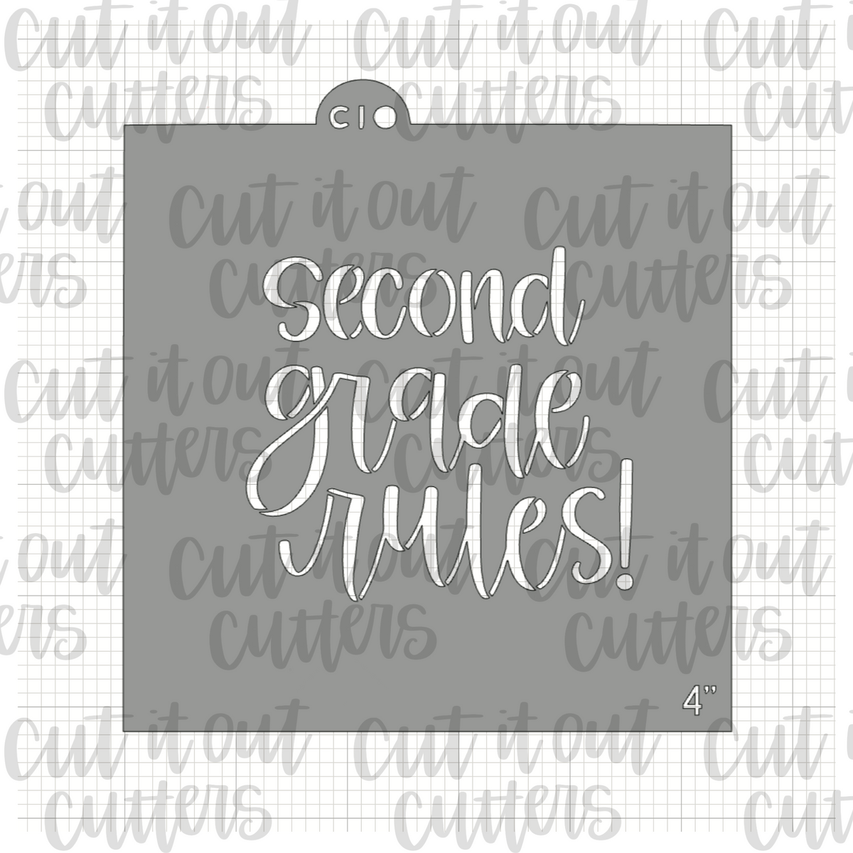 Second Grade Rules! Cookie Stencil – Cut It Out Cutters