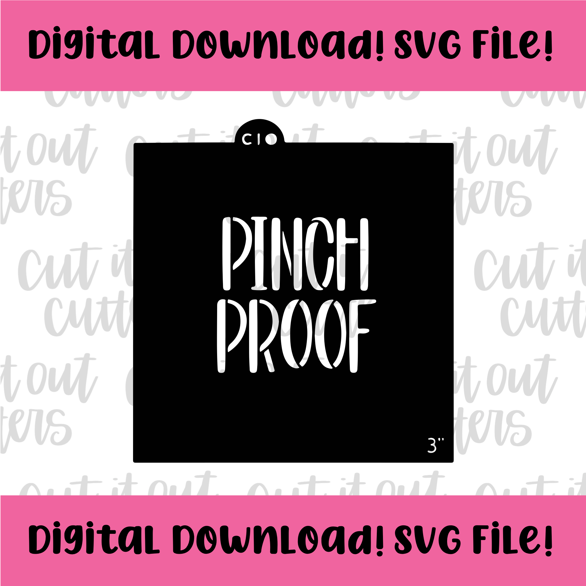 DIGITAL DOWNLOAD SVG File for 3" Pinch Proof Stencil – Cut It Out Cutters