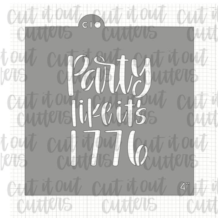 Party Like It's 1776 2 Cookie Stencil – Cut It Out Cutters