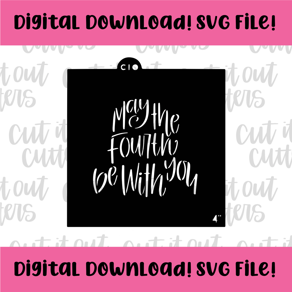 DIGITAL DOWNLOAD SVG File for 4" May The Fourth Be With You - Dark Mas ...