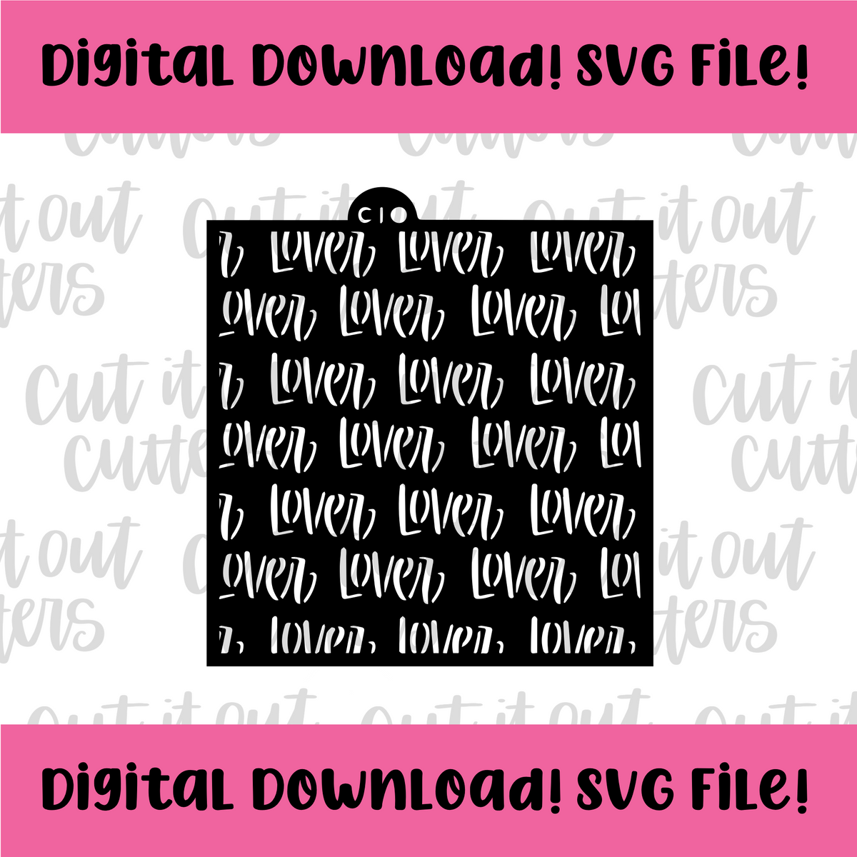 DIGITAL DOWNLOAD SVG File for Lover Stencil – Cut It Out Cutters