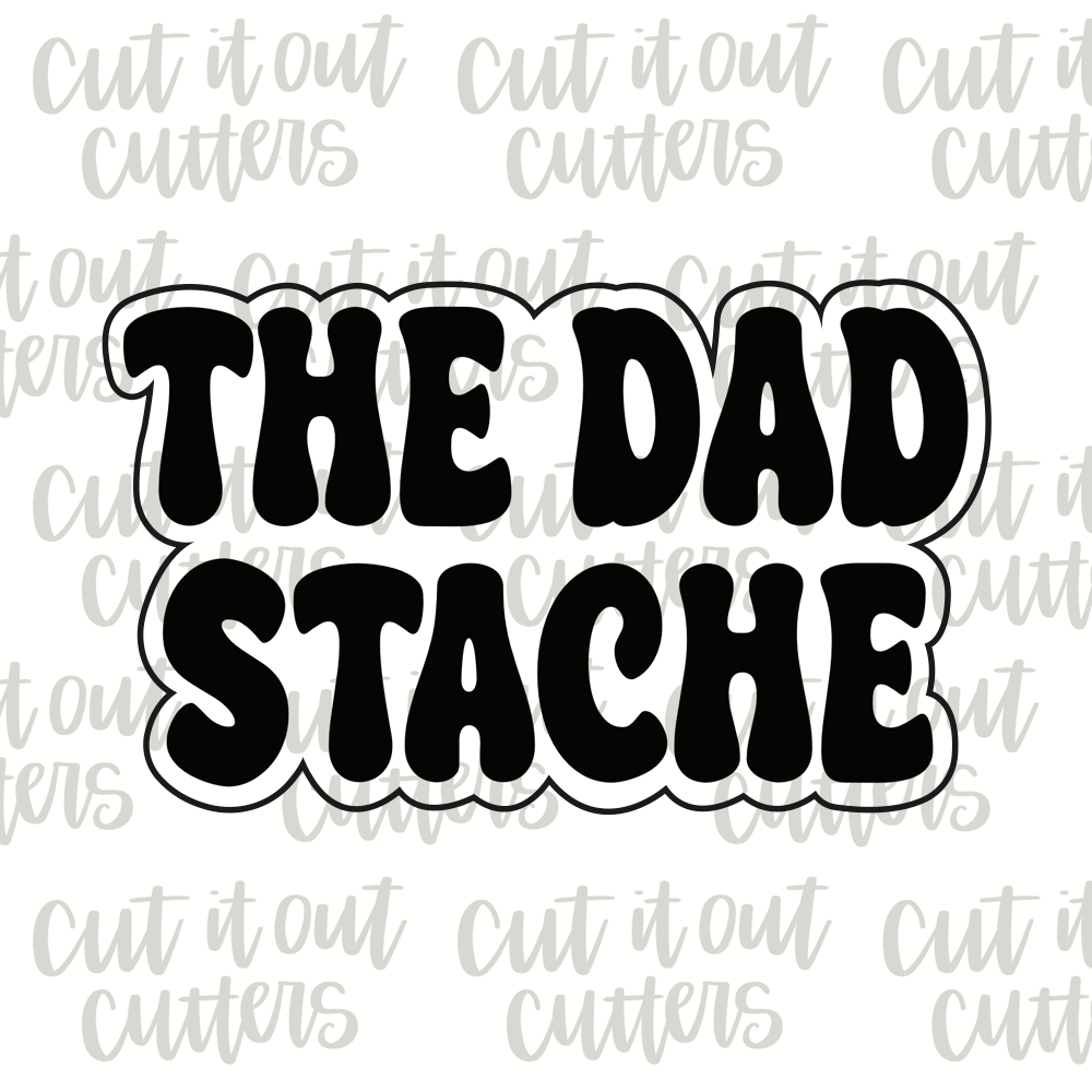 The Dad Stache Cookie Cutter – Cut It Out Cutters