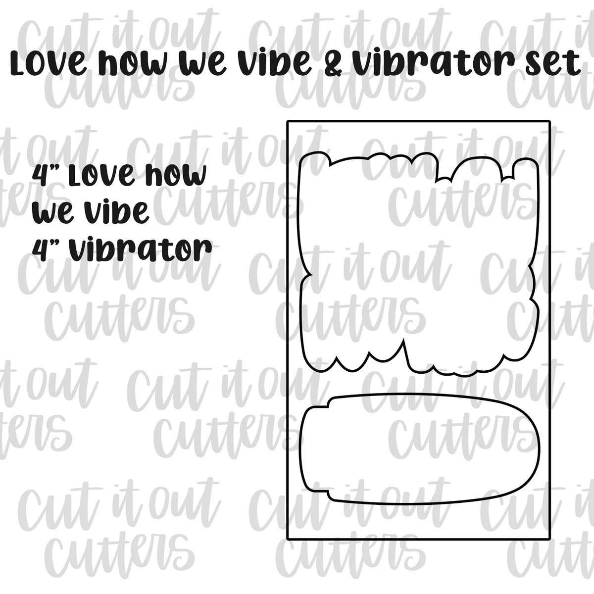 Love How We Vibe & Vibrator Cookie Cutter Set – Cut It Out Cutters