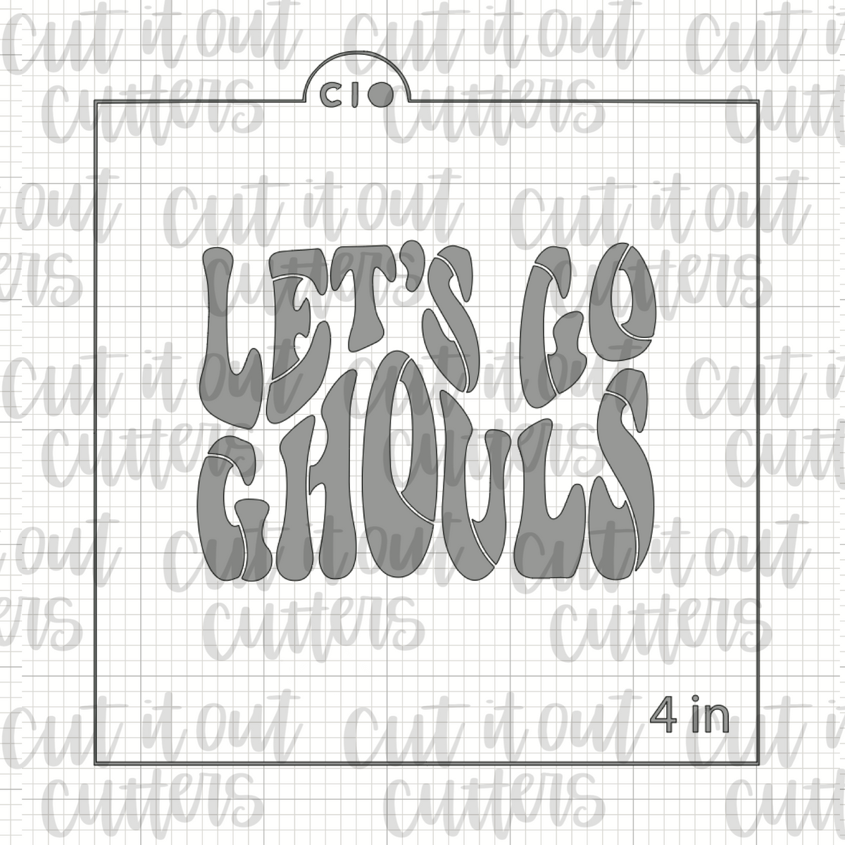 Retro Let's Go Ghouls Cookie Stencil – Cut It Out Cutters