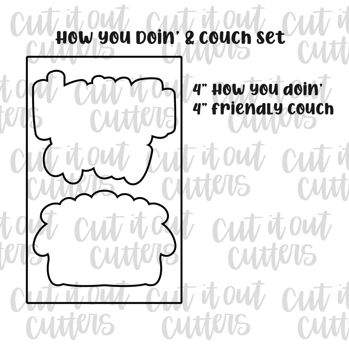 How You Doin' & Couch Cookie Cutter Set – Cut It Out Cutters