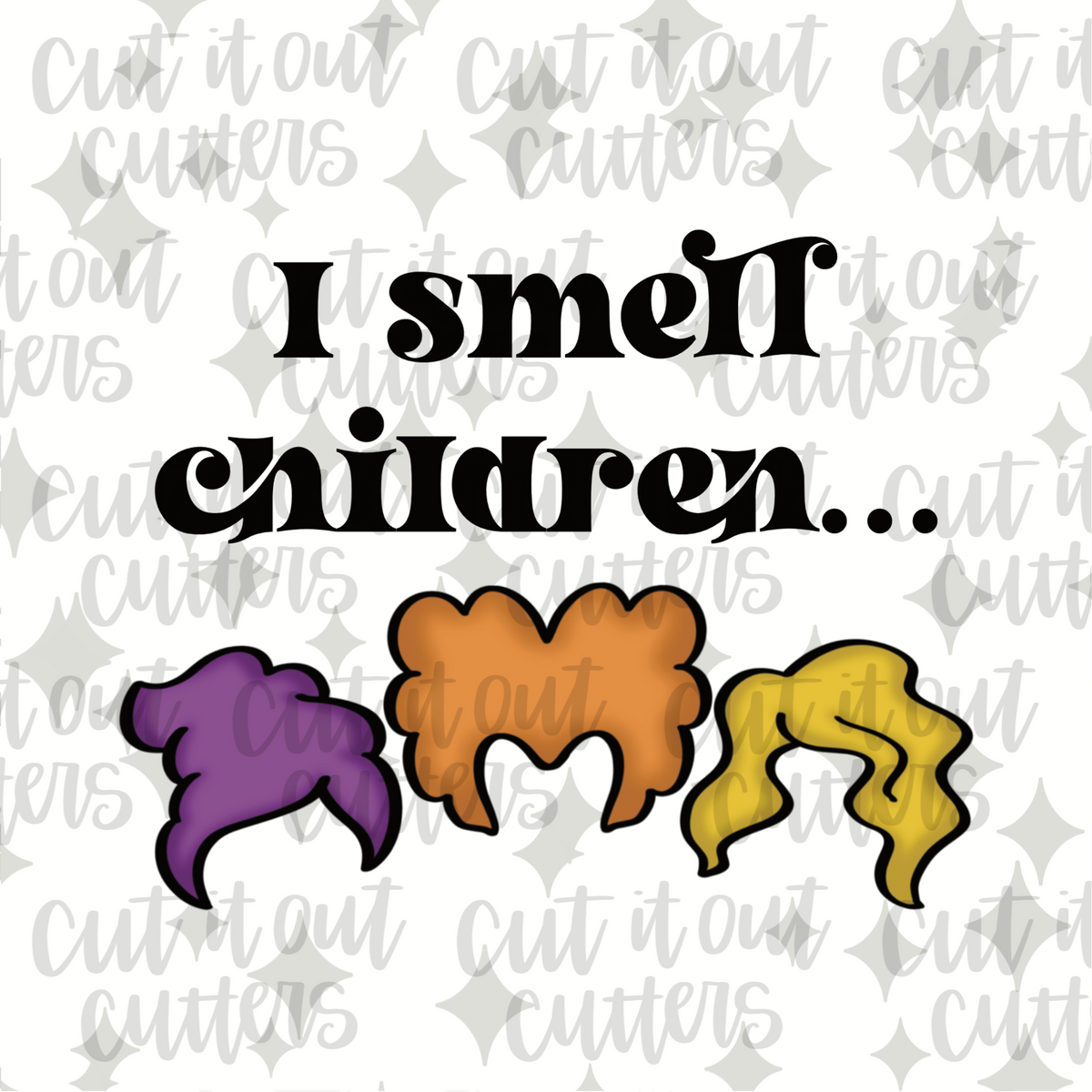 I Smell Children - 2" Square Tags - Digital Download – Cut It Out Cutters