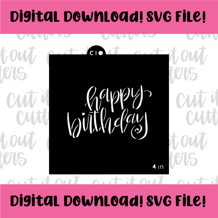 DIGITAL DOWNLOAD SVG File for 4" HBD 3 Stencil – Cut It Out Cutters
