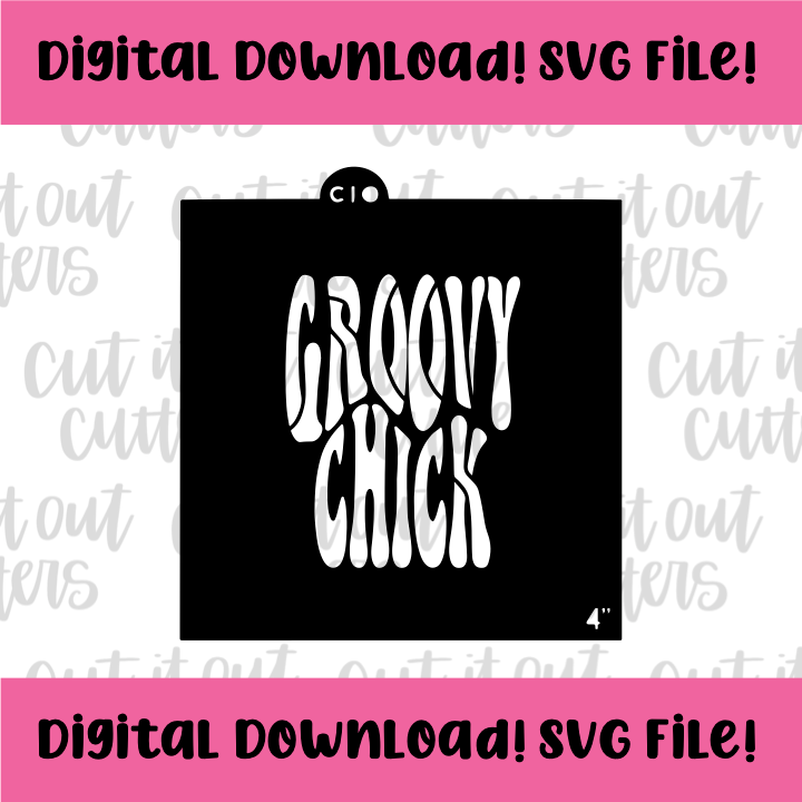 DIGITAL DOWNLOAD SVG File for 4" Retro Groovy Chick Stencil – Cut It ...