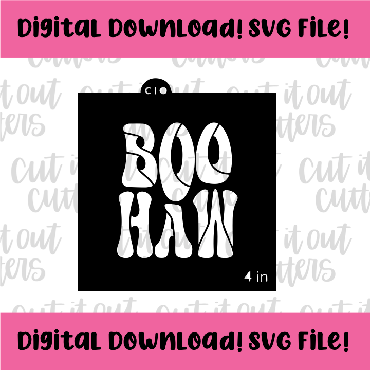 DIGITAL DOWNLOAD SVG File for 4" Retro Boo Haw Stencil – Cut It Out Cutters