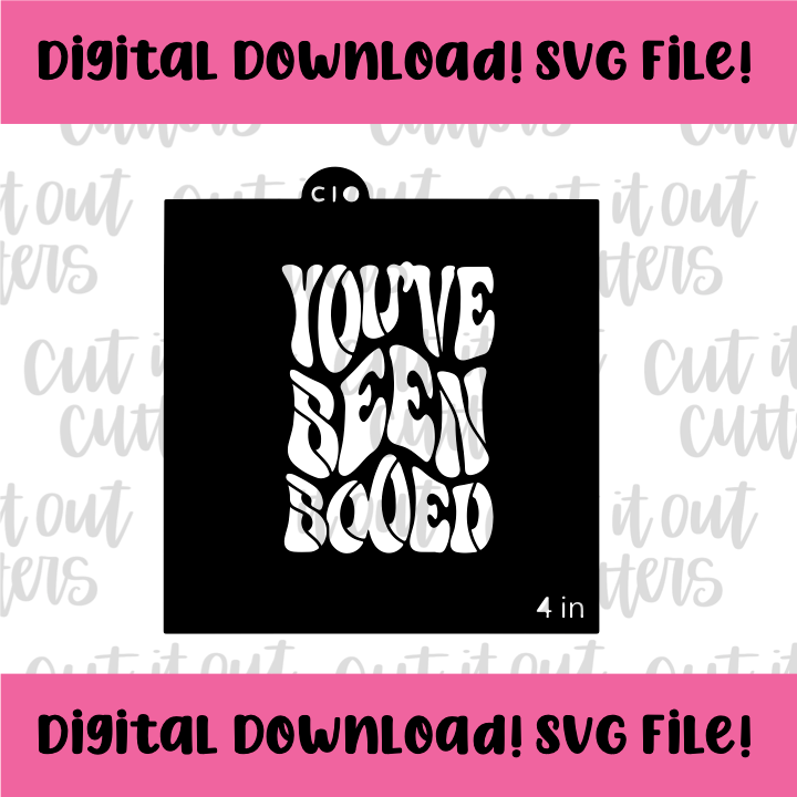 DIGITAL DOWNLOAD SVG File for 4" Retro You've Been Booed Stencil – Cut ...