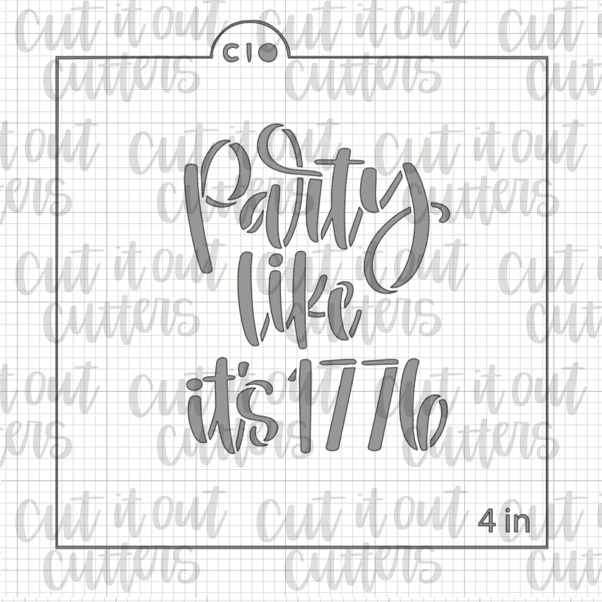 Party Like It's 1776 Cookie Stencil – Cut It Out Cutters
