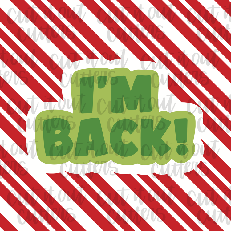 I'm Back Red - 2" Square Tags - Digital Download – Cut It Out Cutters