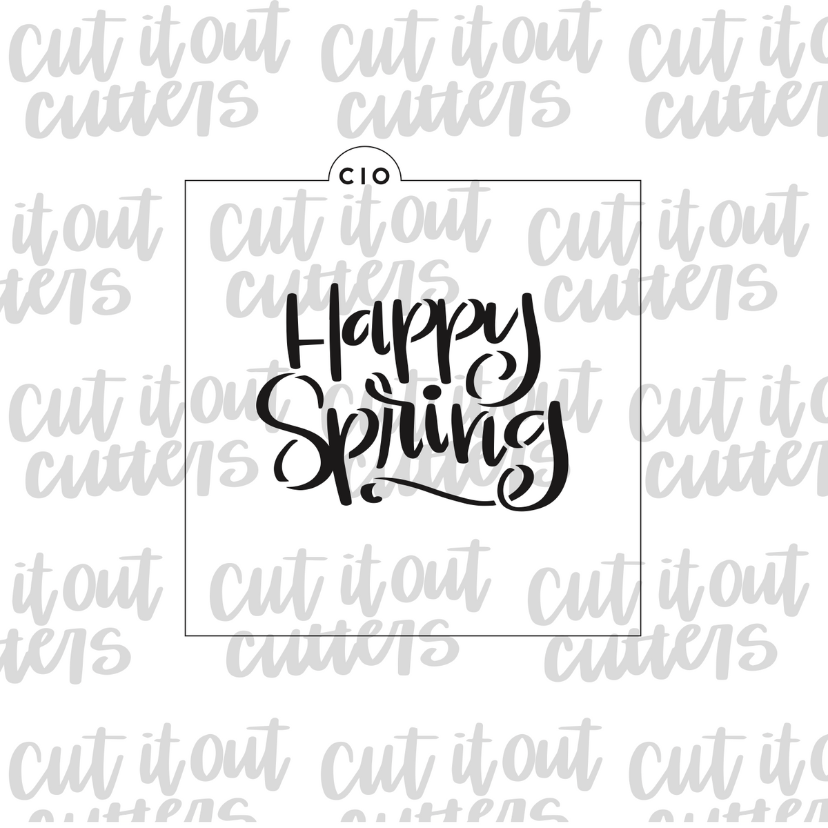 Happy Spring Cookie Stencil – Cut It Out Cutters